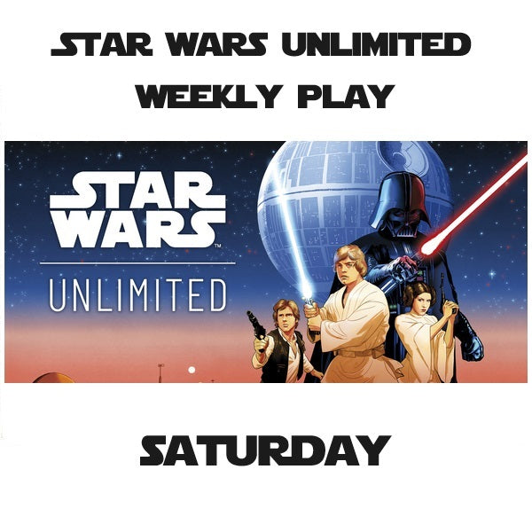 Star Wars Unlimited Weekly Play (Saturday) – Grim Dice Tabletop Gaming